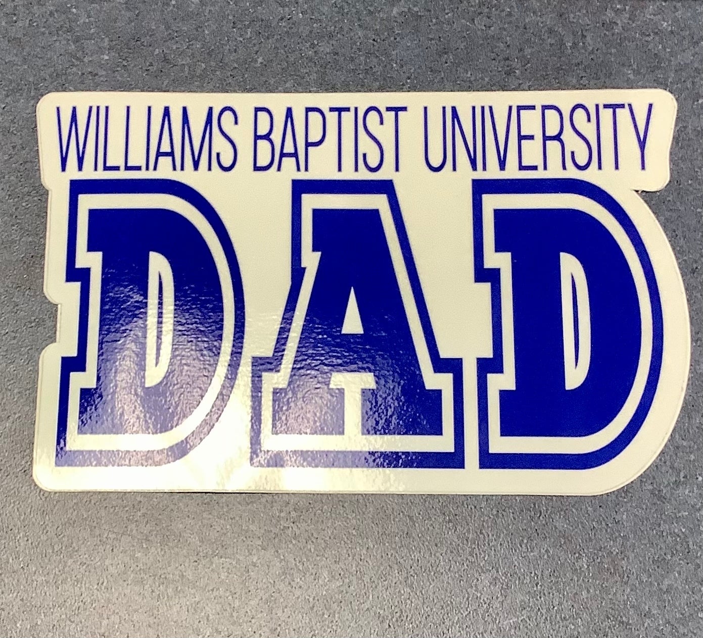 Sticker-WBU Dad | Williams Baptist University